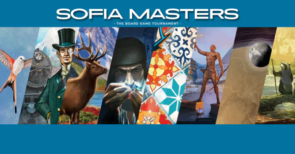 Sofia Masters Board Game – билет за тридневен шампионат по настолни игри! - Макароон